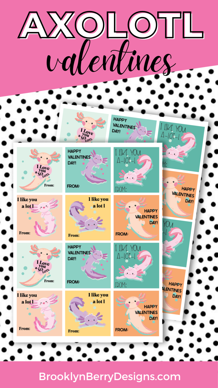 Axolotl Valentine Free Printable - Brooklyn Berry Designs