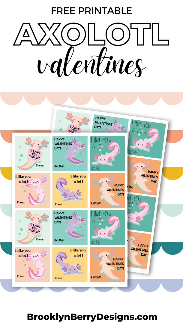 Axolotl Valentine Free Printable - Brooklyn Berry Designs