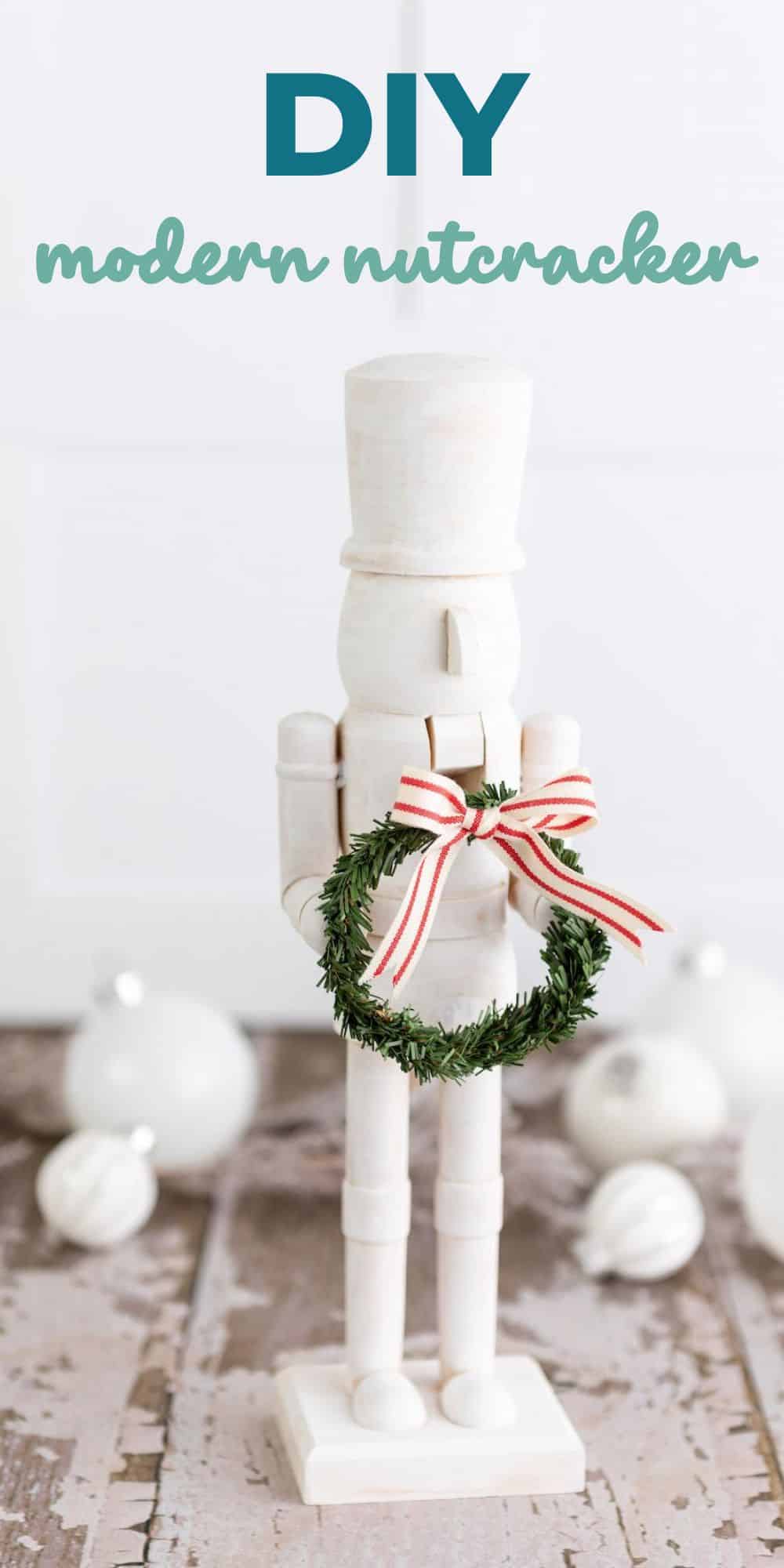 DIY Modern Christmas Nutcracker - Brooklyn Berry Designs