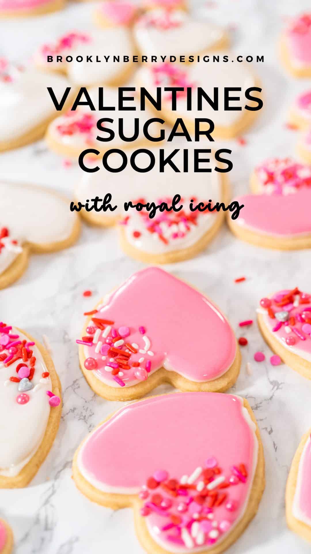 Valentines Sugar Cookies With Royal Icing - Brooklyn Berry Designs